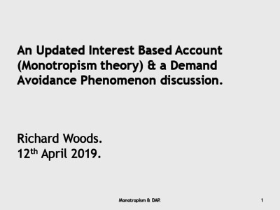 An Updated Interest Based Account (Monotropism theory) & a Demand ...
