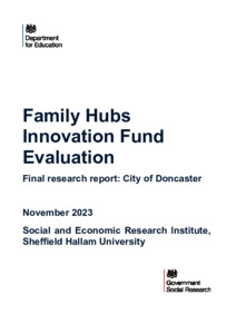 Family hubs innovation fund evaluation: Final research report City of ...